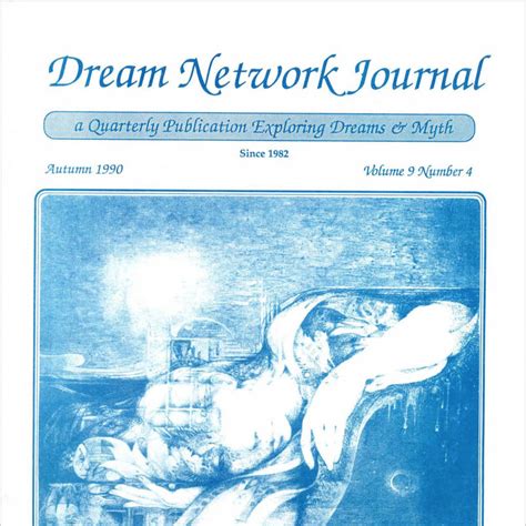 Volume 9 Issue 4 Dreams As Gateways To The Other Side The Dream