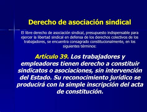 Derecho de asociación sindical DERECHO LABORAL COLECTIVO Y TALENTO HUMANO