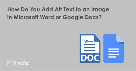 Alt Text In Microsoft Word And Google Docs Proofed S Writing Tips