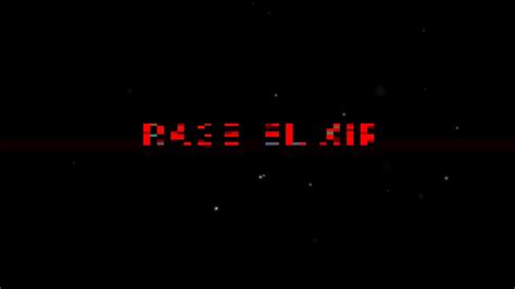 Rageelixir Intro Youtube