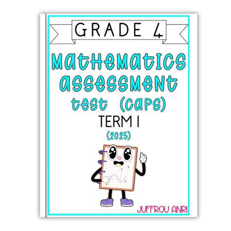 Grade 4 Mathematics Term 1 Assessment [test Atp ] 2025 • Teacha