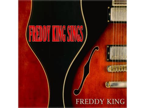 Download Freddie King Freddy King Sings Remastered Album Mp3 Zip
