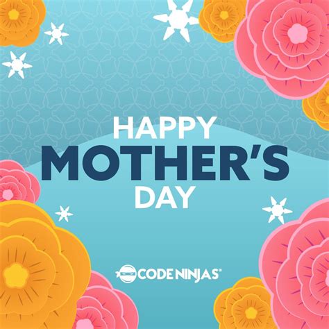 Code Ninjas Atlanta On Linkedin Mothersday Codeninjas
