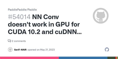 Nn Conv Doesnt Work In Gpu For Cuda 102 And Cudnn V765 · Issue