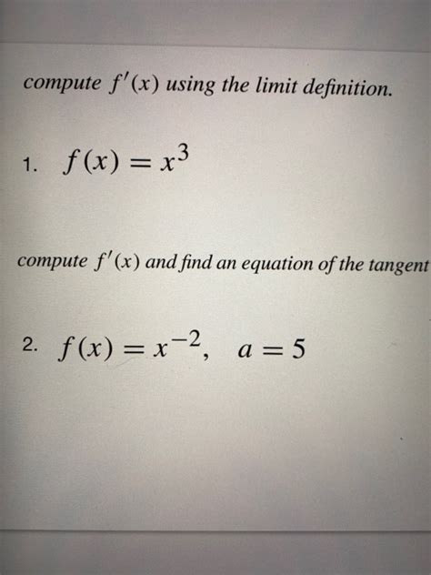 Solved Compute F X Using The Limit Definition 1 F X