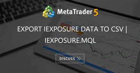 Export Iexposure Data To Csv Iexposuremql Indices Mql4 And