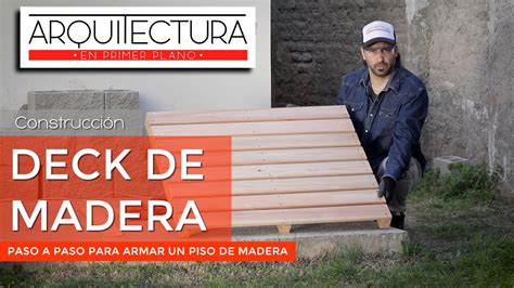 DECK DE MADERA Paso a paso Mariano Bernat Cómo hacer un deck o piso de madera para