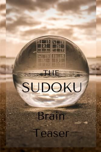 The Sudoku Brain Teaser By Mo A Survivor Goodreads