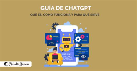 Qué es ChatGPT, para qué sirve y cómo funciona (GUÍA 2025)