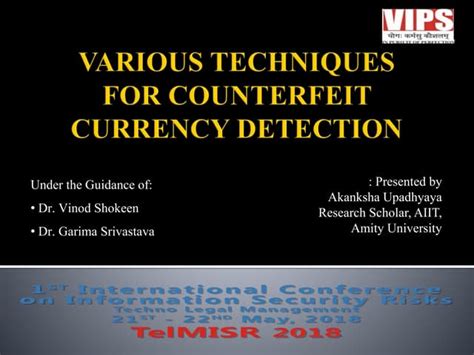 3 Various Counterfeit Currency Detection Techniquestelmisr2018 1pptx