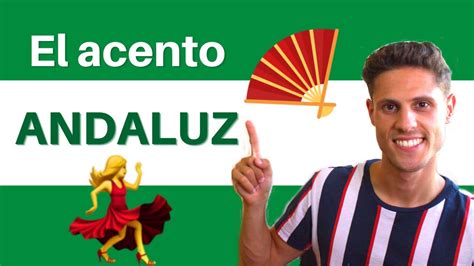 Acento Andaluz Spanish With Antonio