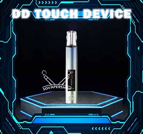 Dd Touch Device Dd Touch Vape Sg Vaper Shop