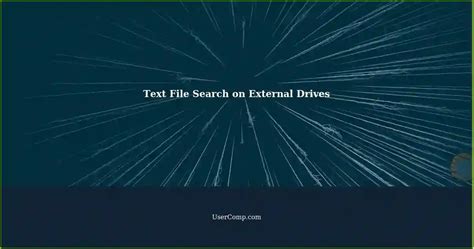 Searching For Text Files On External Drives A Helpful Guide