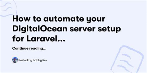 How To Automate Your Digitalocean Server Setup For Laravel Applications With Larasail