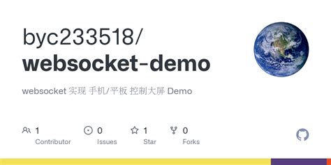 GitHub byc websocket demo websocket 实现 手机 平板 控制大屏 Demo