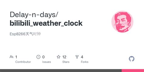 Github Delay N Days Bilibili Weather Clock Esp