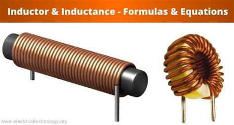 Inductor And Inductance Formulas And Equations