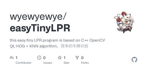 Github Wyewyewyeeasytinylpr This Easy Tiny Lpr Program Is Based On