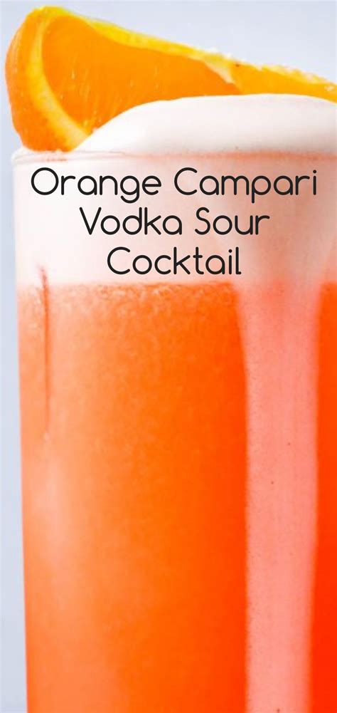 Orange Campari Vodka Sour Cocktail So Refreshing Nyssas Kitchen