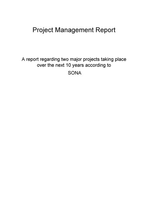 Project Management Report On SONA Project Management Report A Report Regarding Two Major