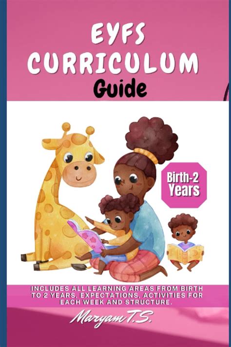 The Eyfs Curriculum Guide Birth To 2 Years A Step By Step Guide To