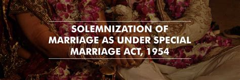 Solemnization Of Marriage As Under Special Marriage Act 1954 Bandb