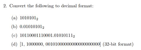Solved Convert The Following To Decimal Format A Chegg