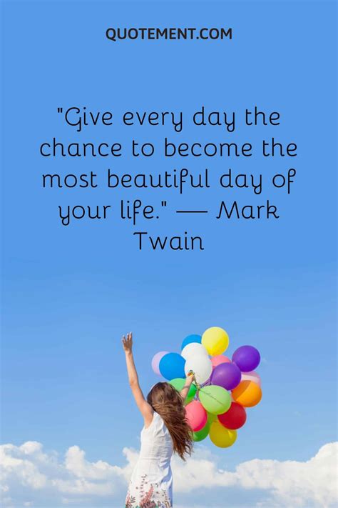 Enjoy Your Day Quotes