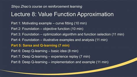 L8 Value Function Approximation P5 Sarsa And Q Learning —mathematical Foundations Of Rl Youtube