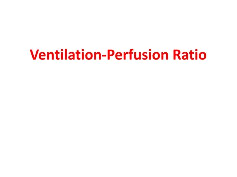 Solution Ventilation Perfusion Ratio Studypool