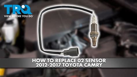 How To Replace O2 Oxygen Sensor 2012 2017 Toyota Camry 1a Auto