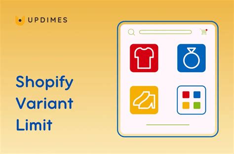 Shopify Variant Limit All You Need To Know Updimes