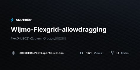 Wijmo Flexgrid Allowdragging Stackblitz