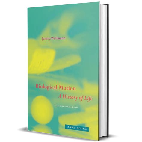 Biological Motion A History Of Life Bioweb Usa