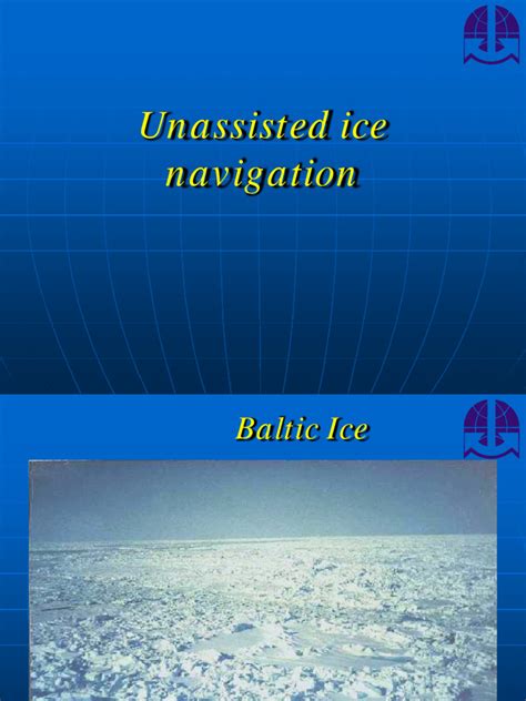 5 Ice Navigation Unassisted Pdf Propeller Ships