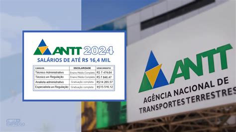 Concurso Antt 2024 Divulgado O Edital Com 220 Vagas E Salários De Até
