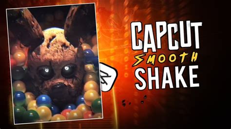 Capcut Aggressive Shake Tutorial YouTube