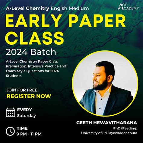 2024 Batch Early Paper Class By Dr Geeth Hewavitharana Ace Academy