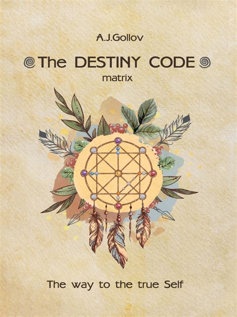 The Destiny Code Matrix The Way To The True Se Z Library Pdf