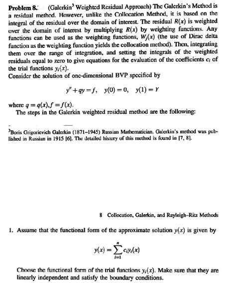 Solved Problem Galerkin Weighted Residual Approach Thc Chegg