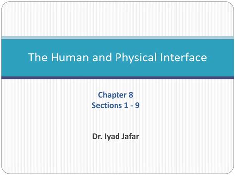 Pdf The Human And Physical Interface 09 Chapter 8 Human Physical