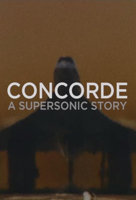 Concorde A Supersonic Story