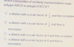 Solved Which Composition Of Similarity Transformations Maps Polygon