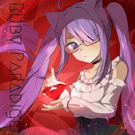 Stream Ruby Paradigm By Yuuni Listen Online For Free On Soundcloud