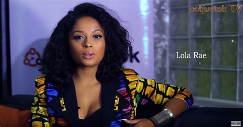 Notjustok TV Lola Rae Shares Her Musical Journey New Single One Time