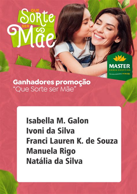 Confira os ganhadores da promoção Que sorte ser mãe do Master Sonda