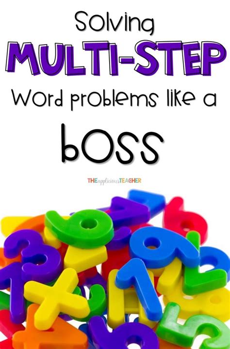 Solving Multi Step Word Problems Like A Boss