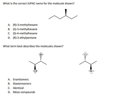 Solved What Is The Correct Iupac Name For The Molecule Sh