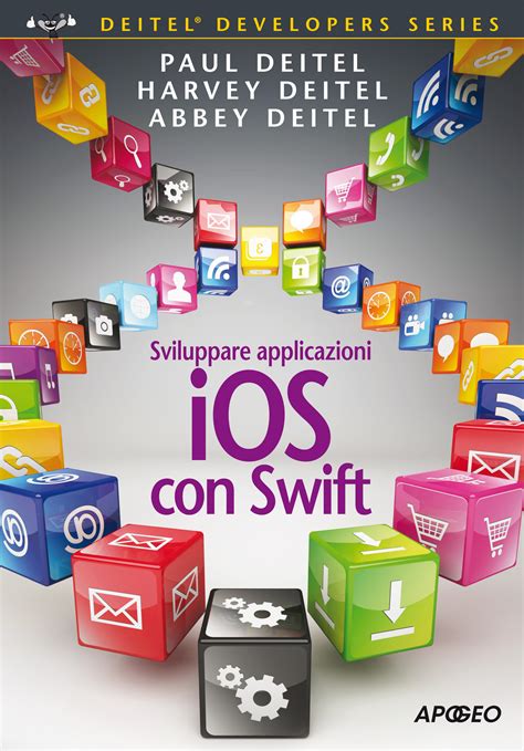 Sviluppare Applicazioni Ios Con Swift Libri Apogeo Editore