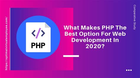 What Makes Php The Best Option For Web Development In Optimal Virtual Employee